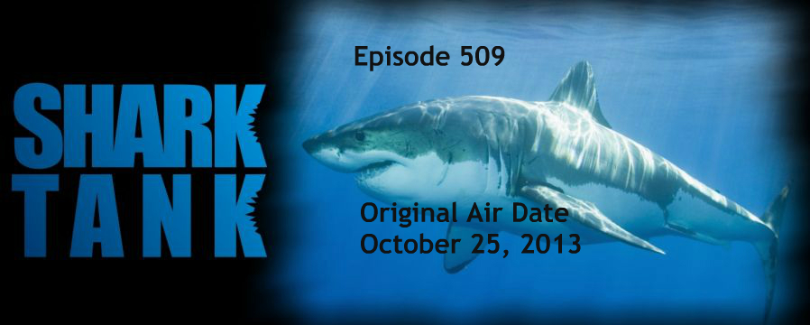 Episode 509 - Season 5 - Shark Tank Blog